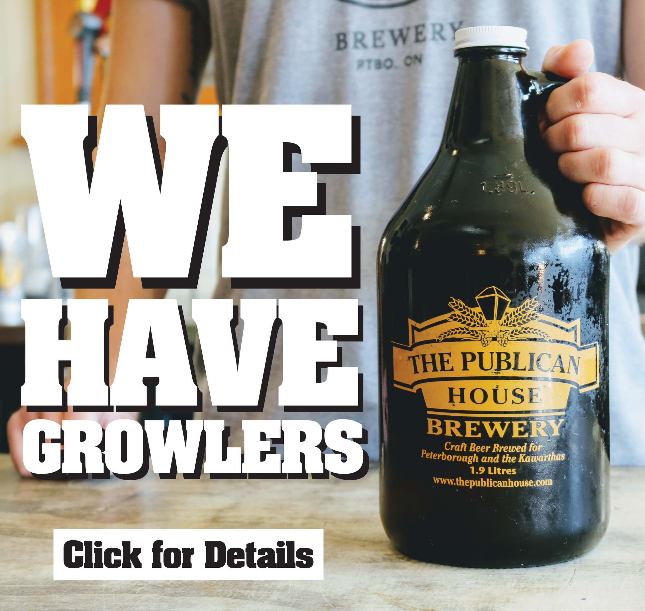 We Have Growlers Dr.2-01 - Publican House Brewery