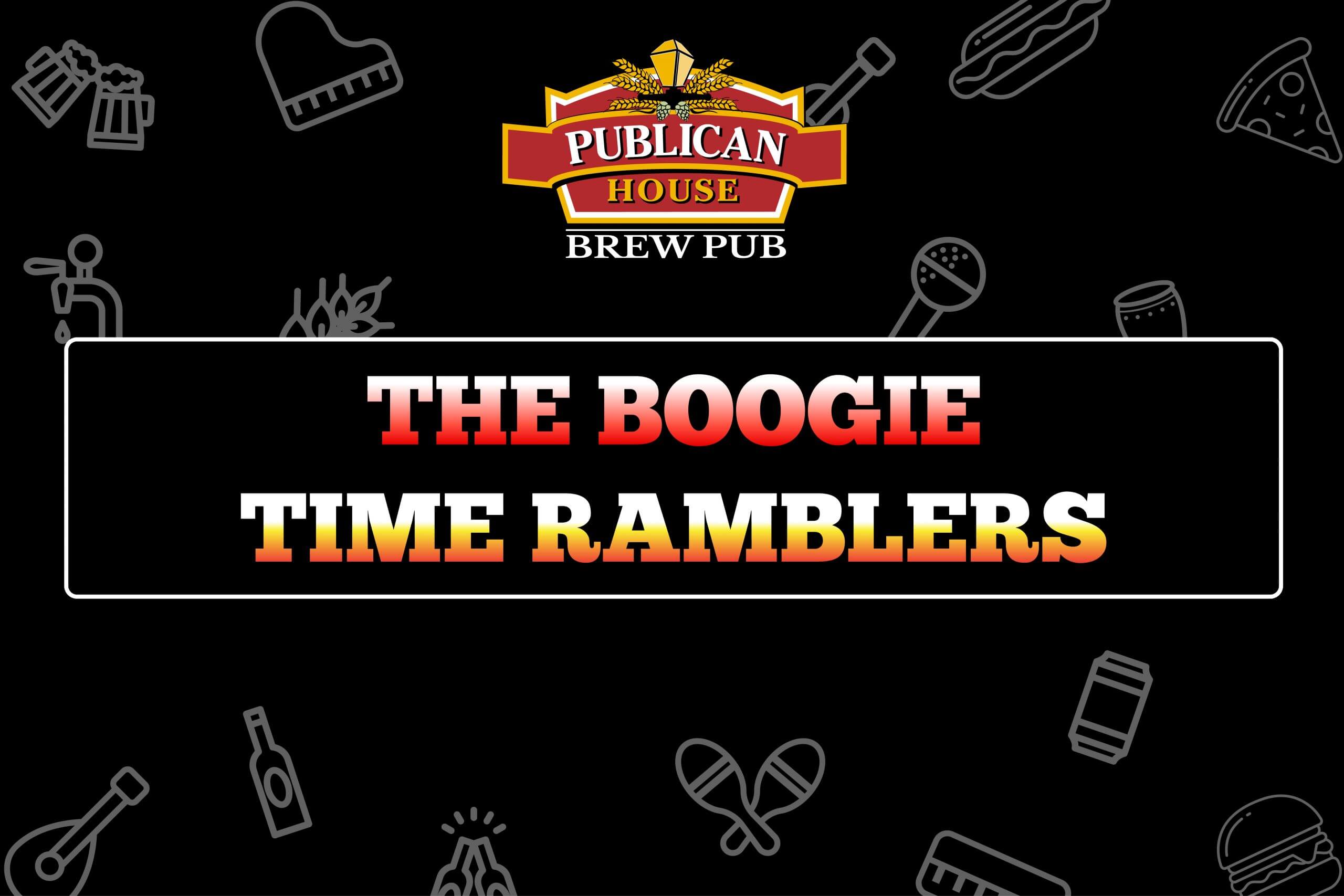 THE BOOGIE TIME RAMBLERS-01 - Publican House Brewery